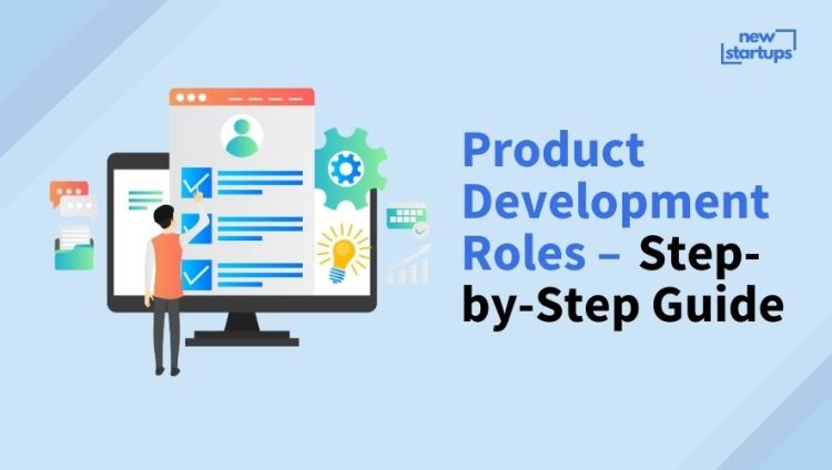Product Development Roles - Step-by-Step Guide